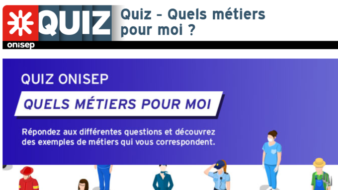 Quiz : Quels métiers pour moi ? - Orientation / Parcours Avenir - Marcel Doret de Le Vernet